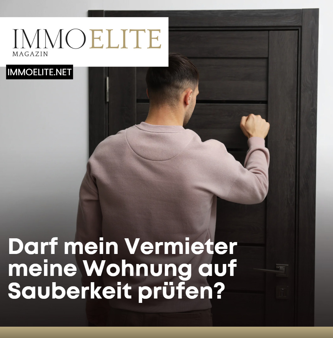 Darf mein Vermieter meine Wohnung auf Sauberkeit prüfen?
